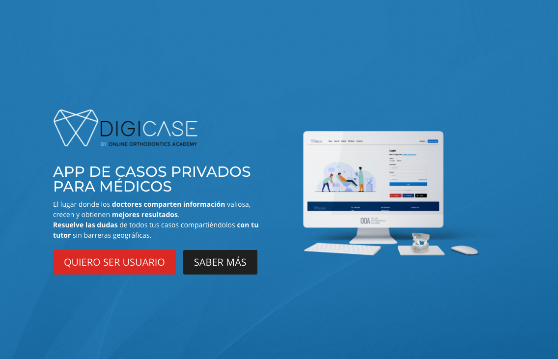 DIGICASE - PRIVATE CASES DIGITAL APP for Clinicians - Online Orthodontics Academy